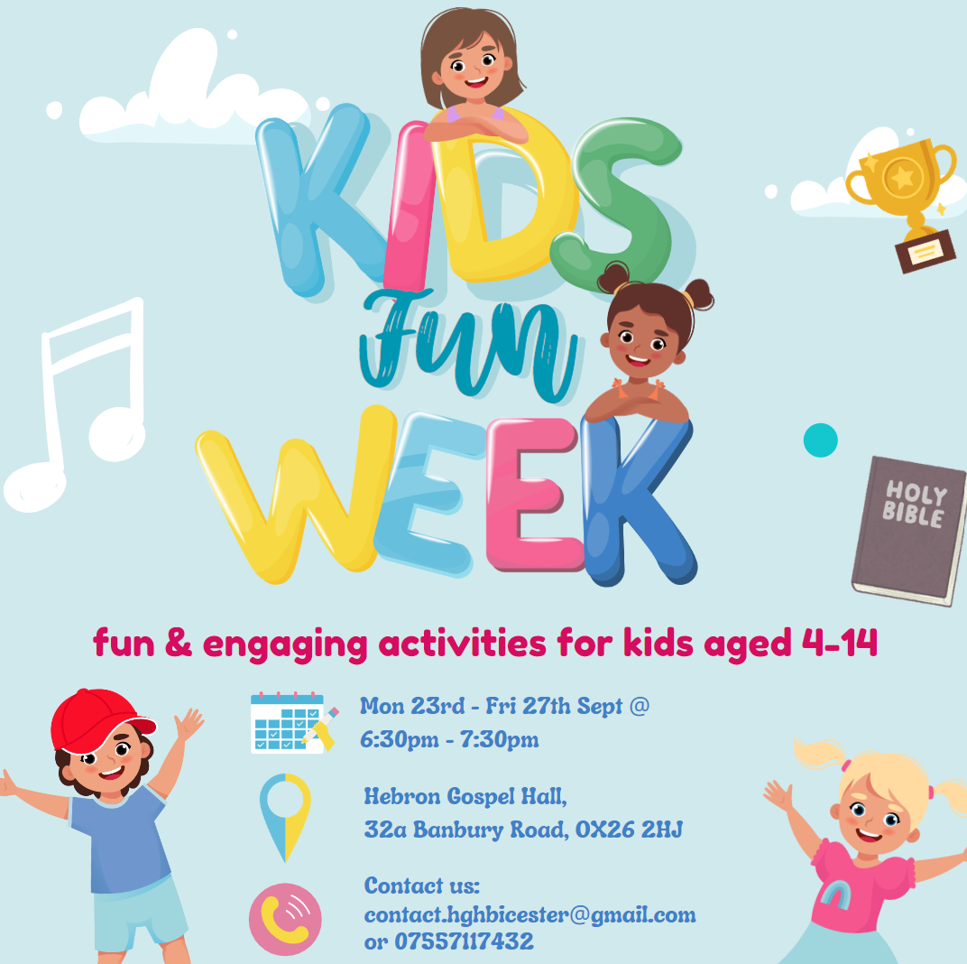Kids fun week – Hebron Gospel Hall
